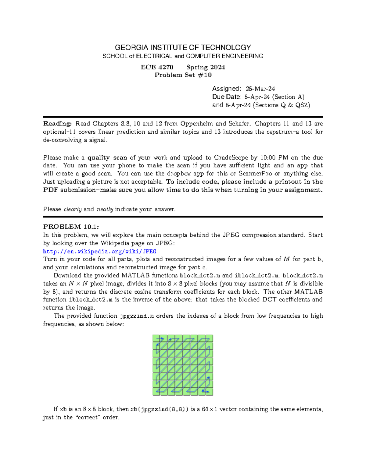 Hw10 - GEORGIA INSTITUTE OF TECHNOLOGY SCHOOL of ELECTRICAL and COMPUTER ENGINEERING ECE 4270 ...