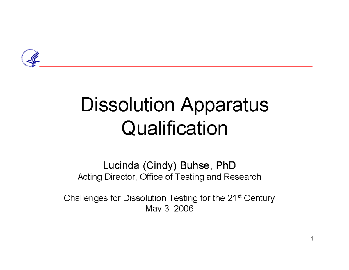 Dissolution Apparatus - Dissolution Apparatus Qualification Lucinda ...