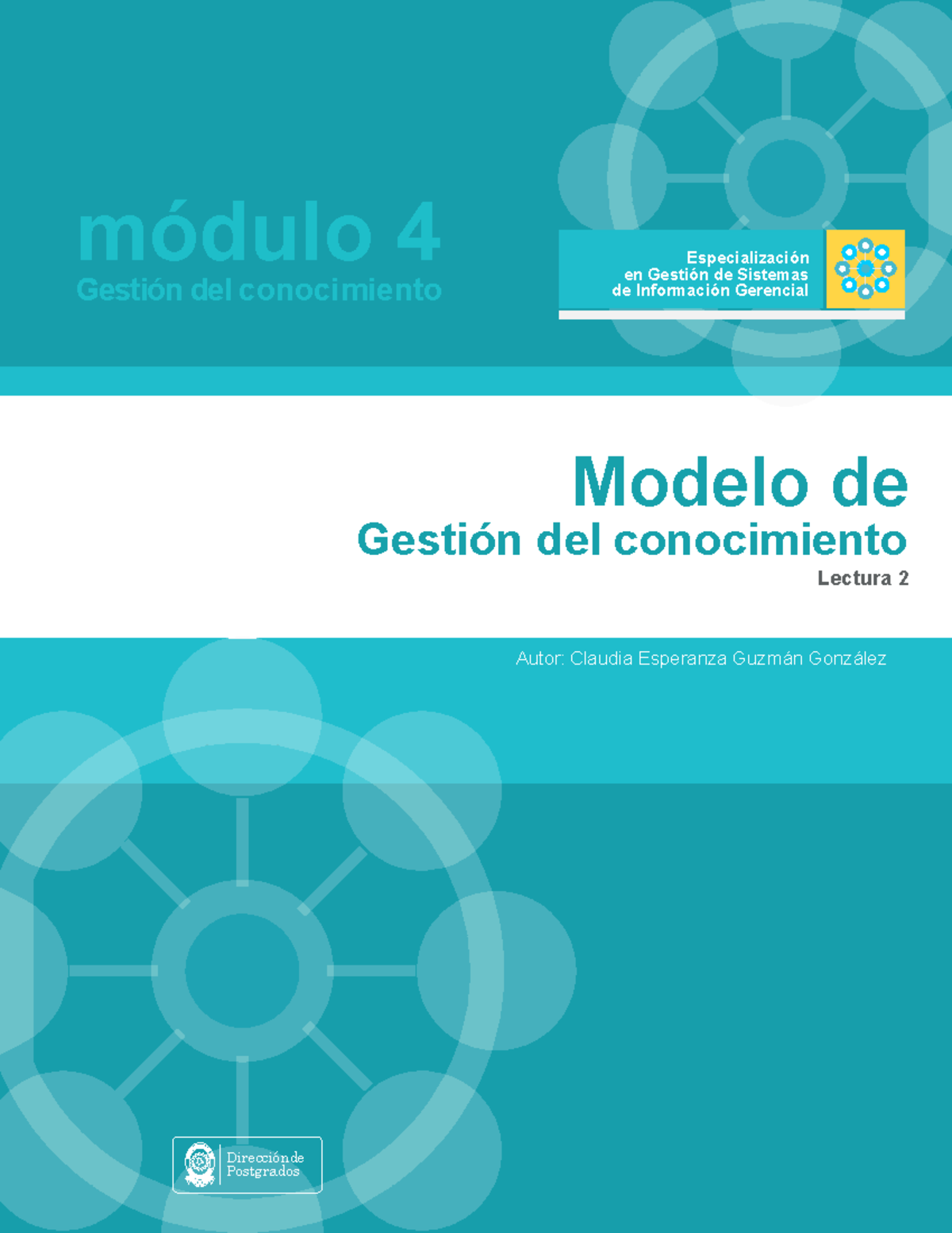 Lectura 2-Modelos de Gestión del Conocimiento - Especialización Direcciónde Postgrados en ...