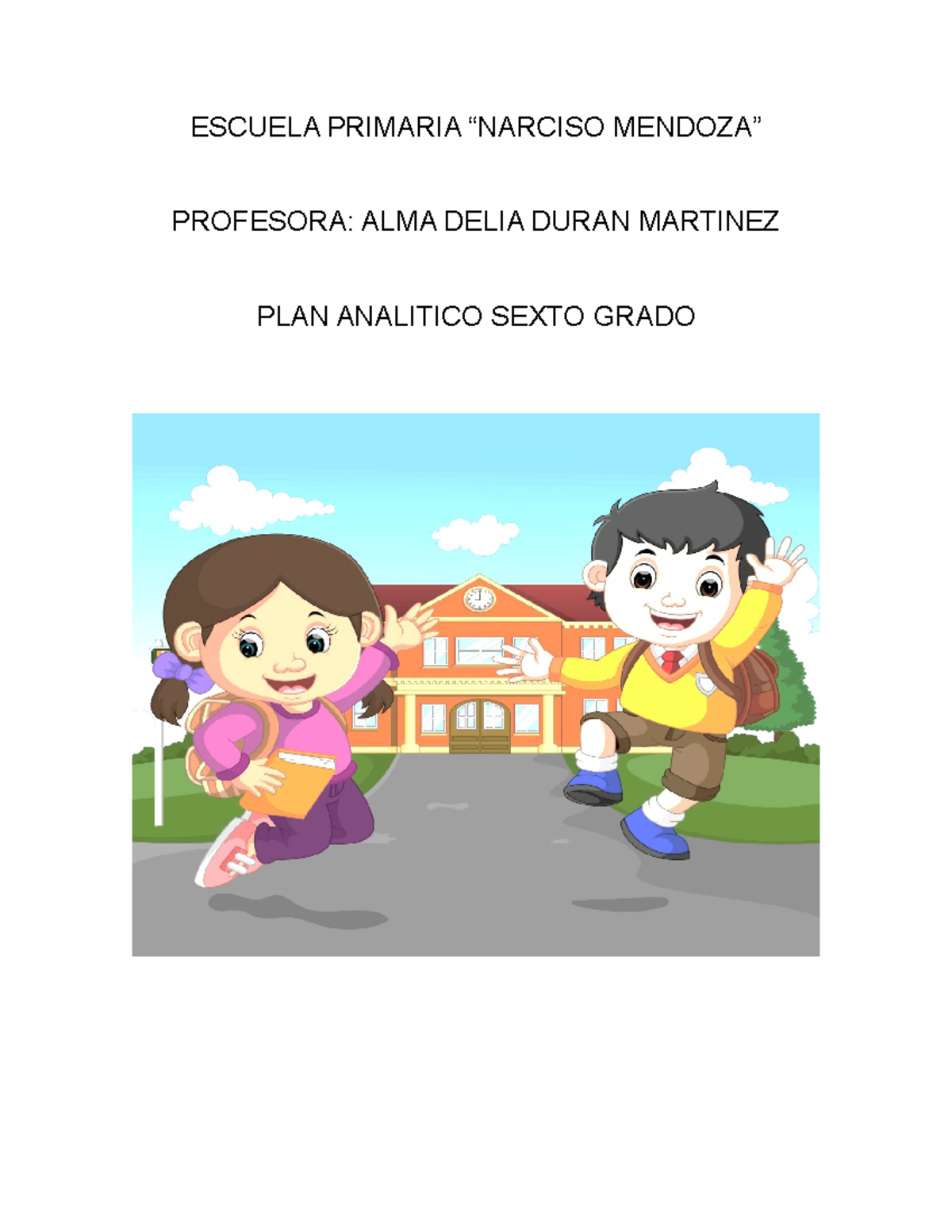Plan analitico sexto - PLAN ANALÍTICO - ESCUELA PRIMARIA “NARCISO ...