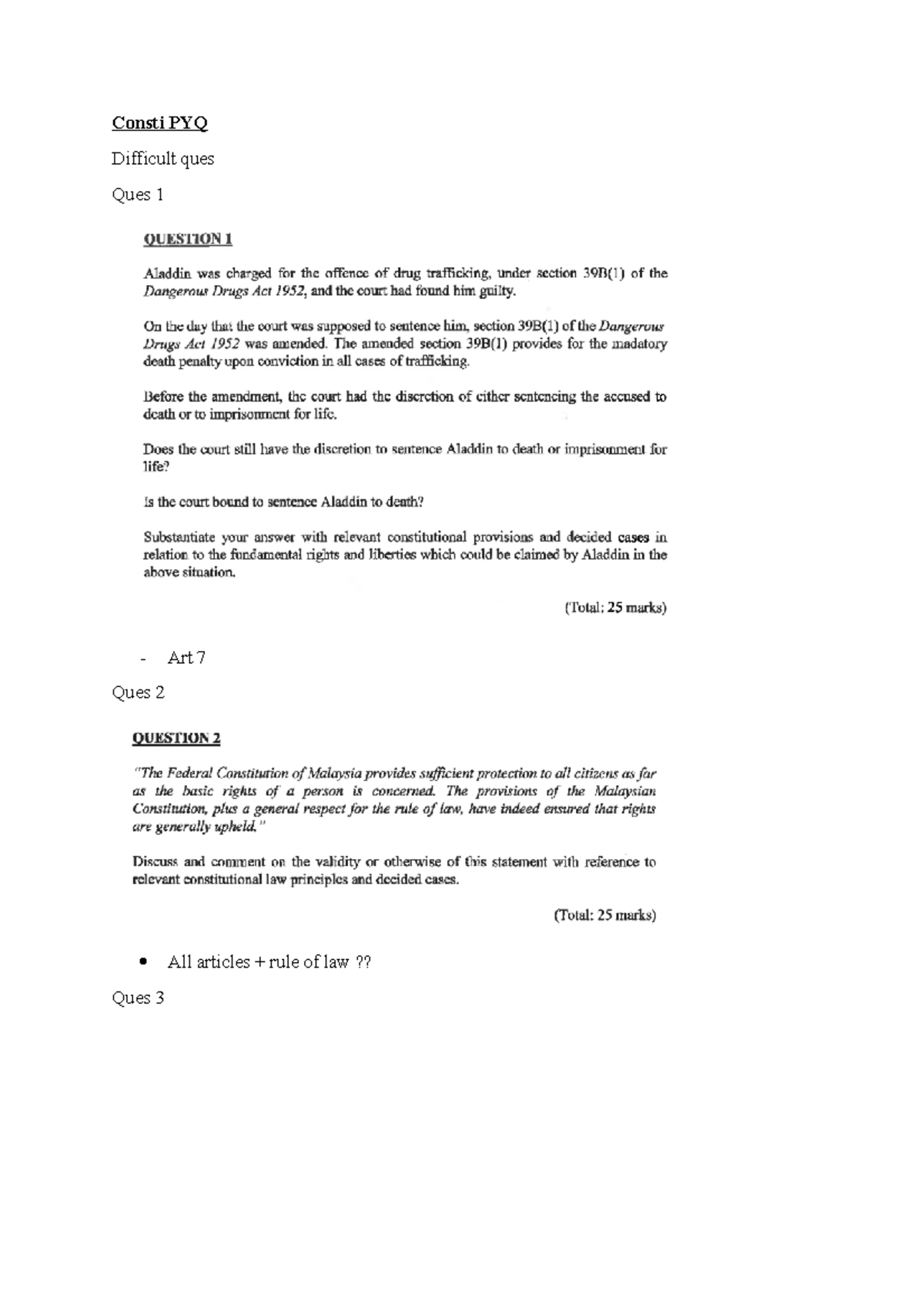 Consti PYQ- note - Consti PYQ Difficult ques Ques 1 - Art 7 Ques 2 All articles + rule of law ...