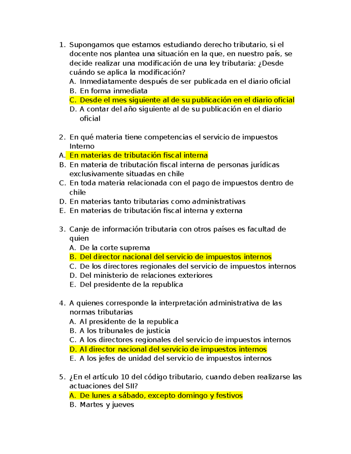 Examen final derecho tributario - Supongamos que estamos estudiando derecho tributario, si el ...