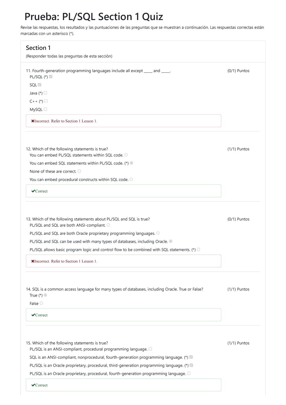 PL SQL Section 1 Quiz 6 - Prueba: Section 1 Quiz Revise las respuestas, los resultados y las ...