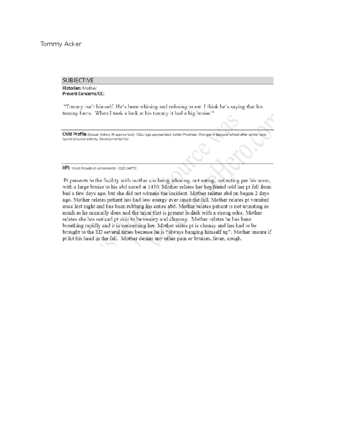 Tommy Acker - ihuman case - Tommy Acker SUBJECTIVE Historian: Mother ...