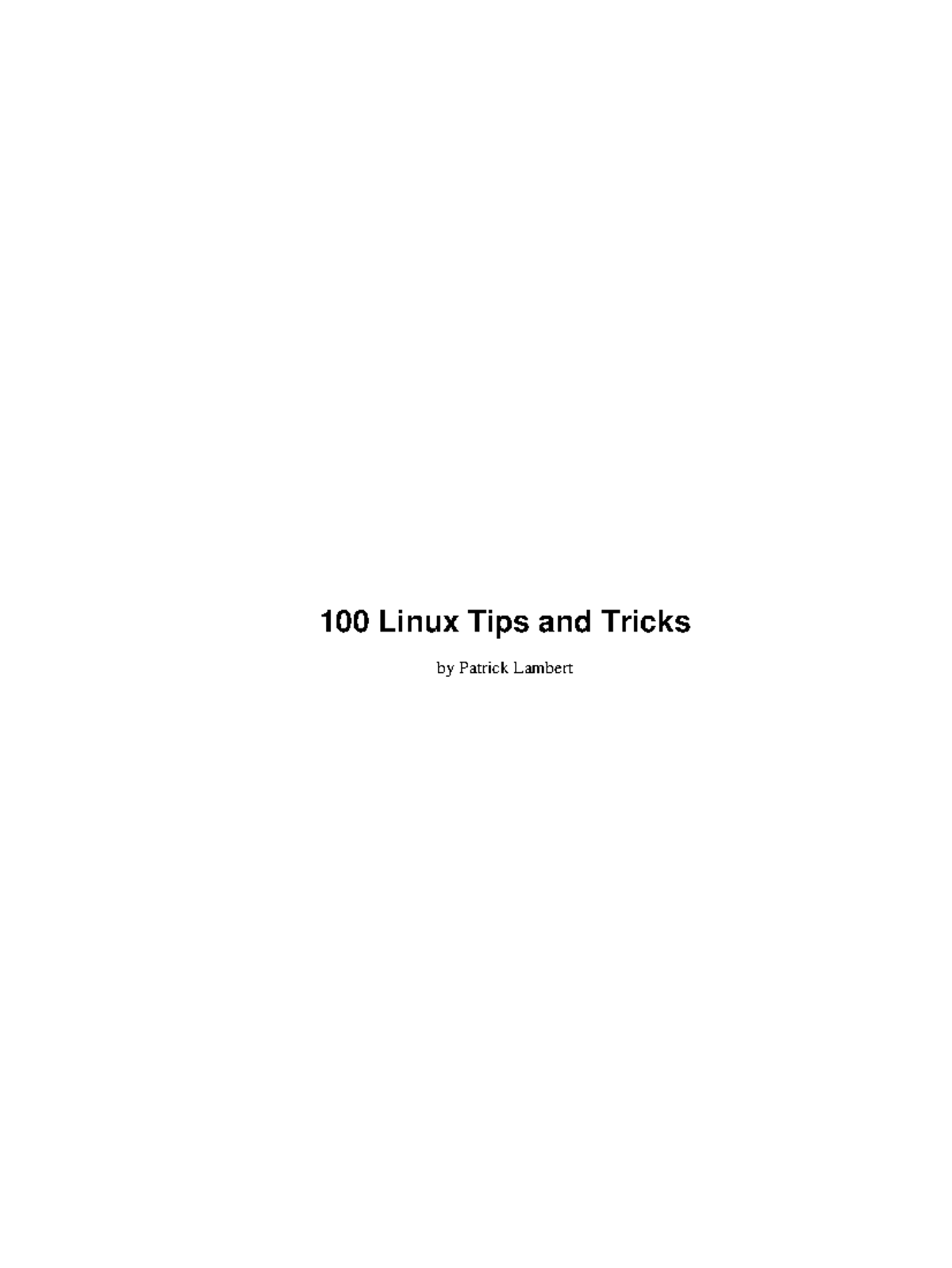 1720498869485 - Linux Tips and Tricks - by Patrick Lambert Table of Contents - Studocu