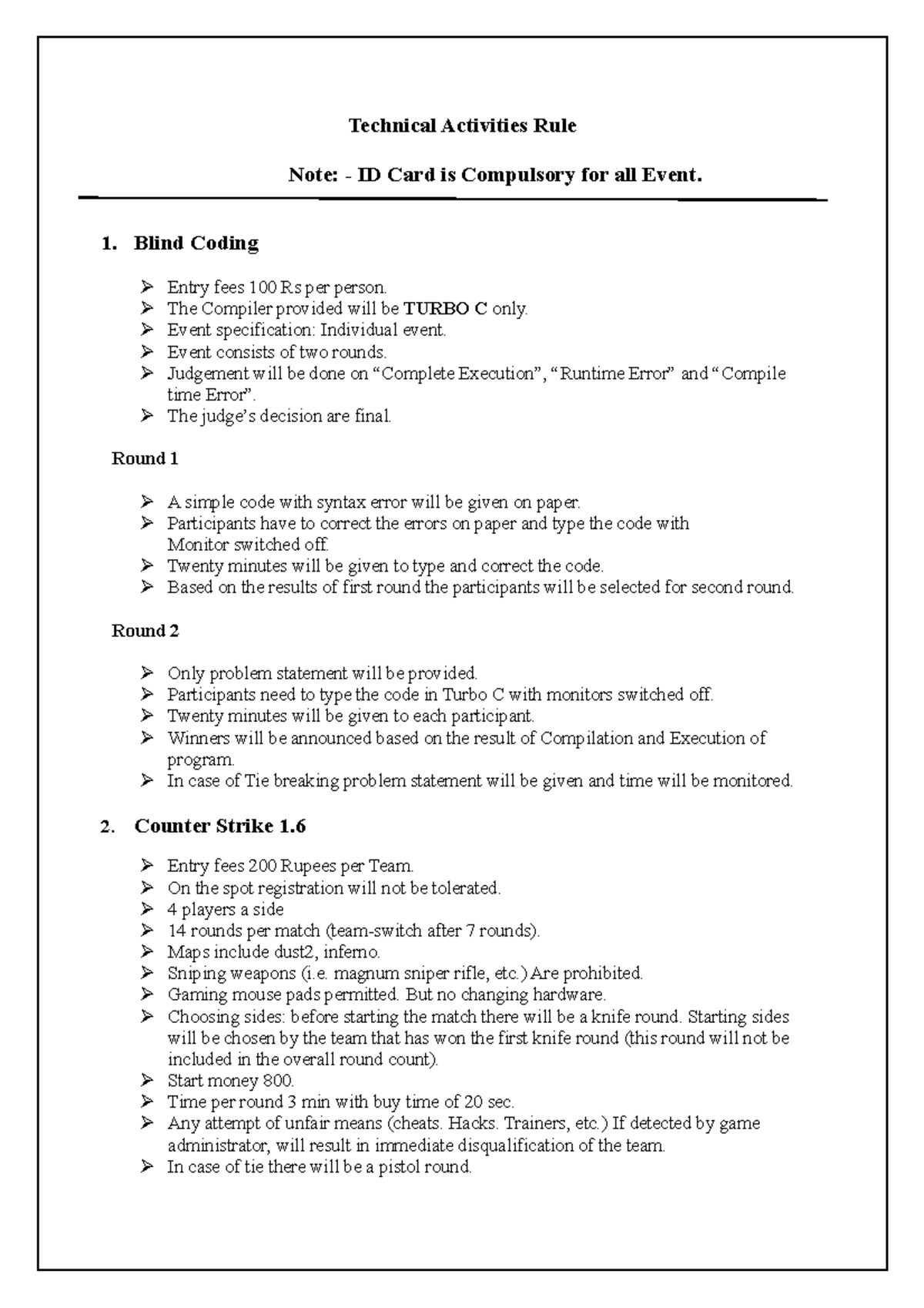 IT Event Rule - Technical Activities Rule Note: - ID Card is Compulsory ...