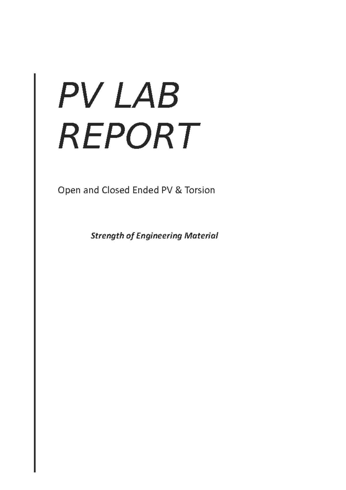 PV Lab Report Strength of Engineering Materials - PV LAB REPORT Open ...