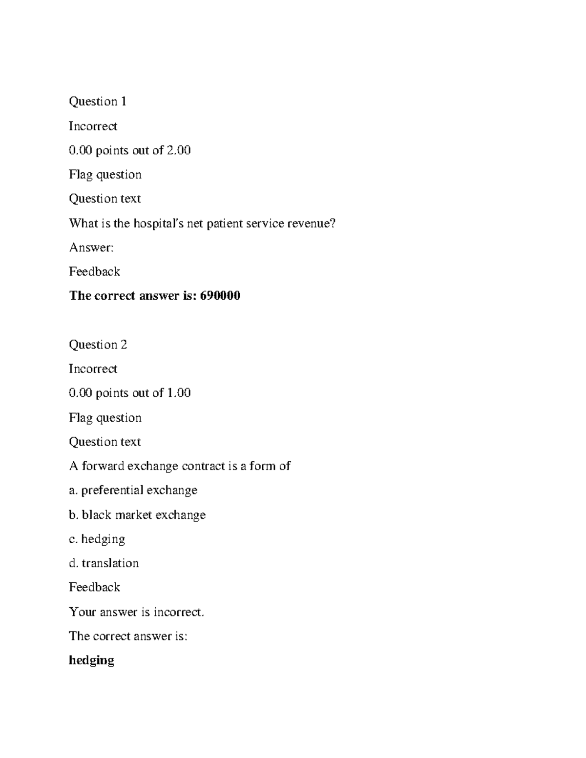 Answers- Acctg 322 - Study well. - Question 1 Incorrect 0 points out of ...