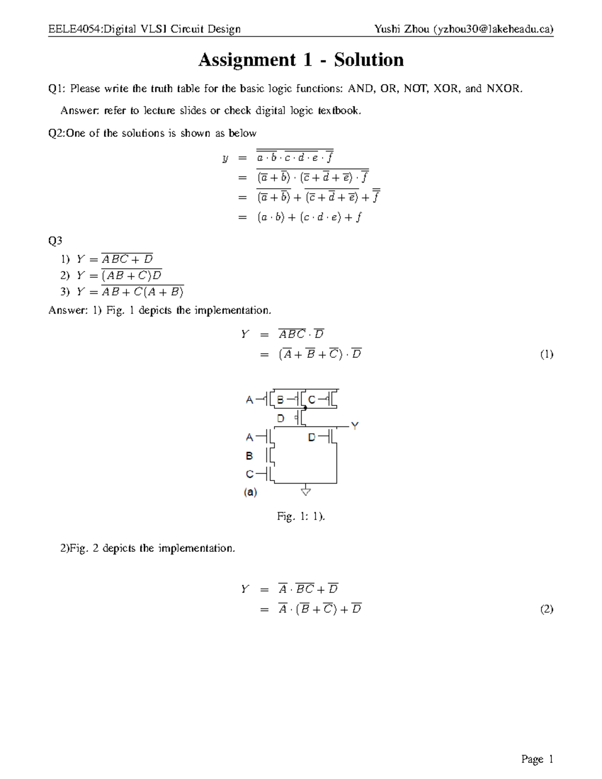 2018 assignment 1 sol - Assignment 1 - Solution Q1: Please write the ...
