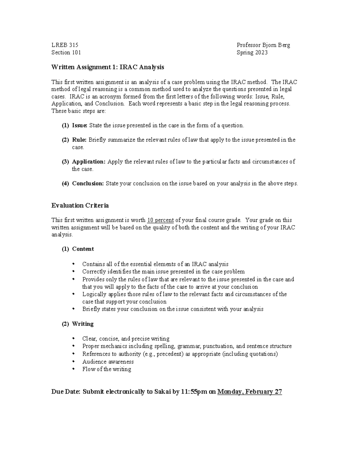 Written Assignment 1 - IRAC Analysis - LREB 315 Professor Bjorn Berg Section 101 Spring 2023 ...