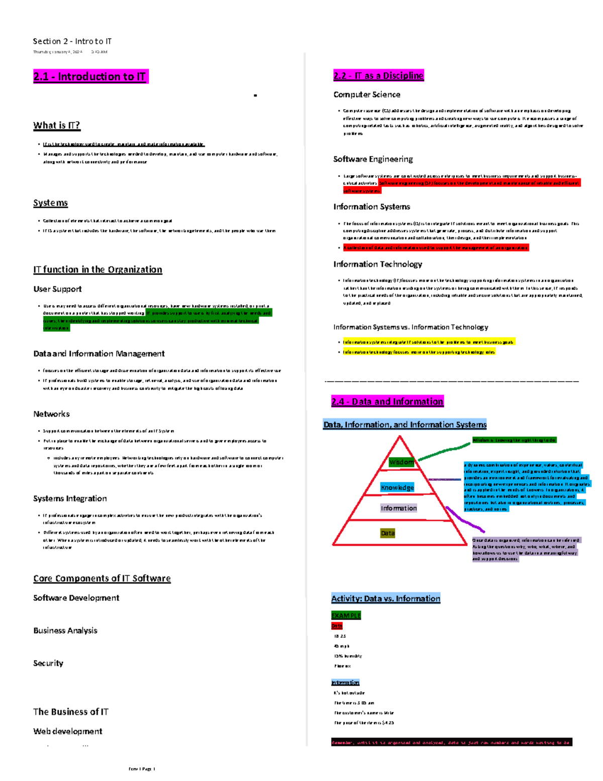 INTRO TO IT - SECTION 2 - What is IT? • IT is the technology used to ...