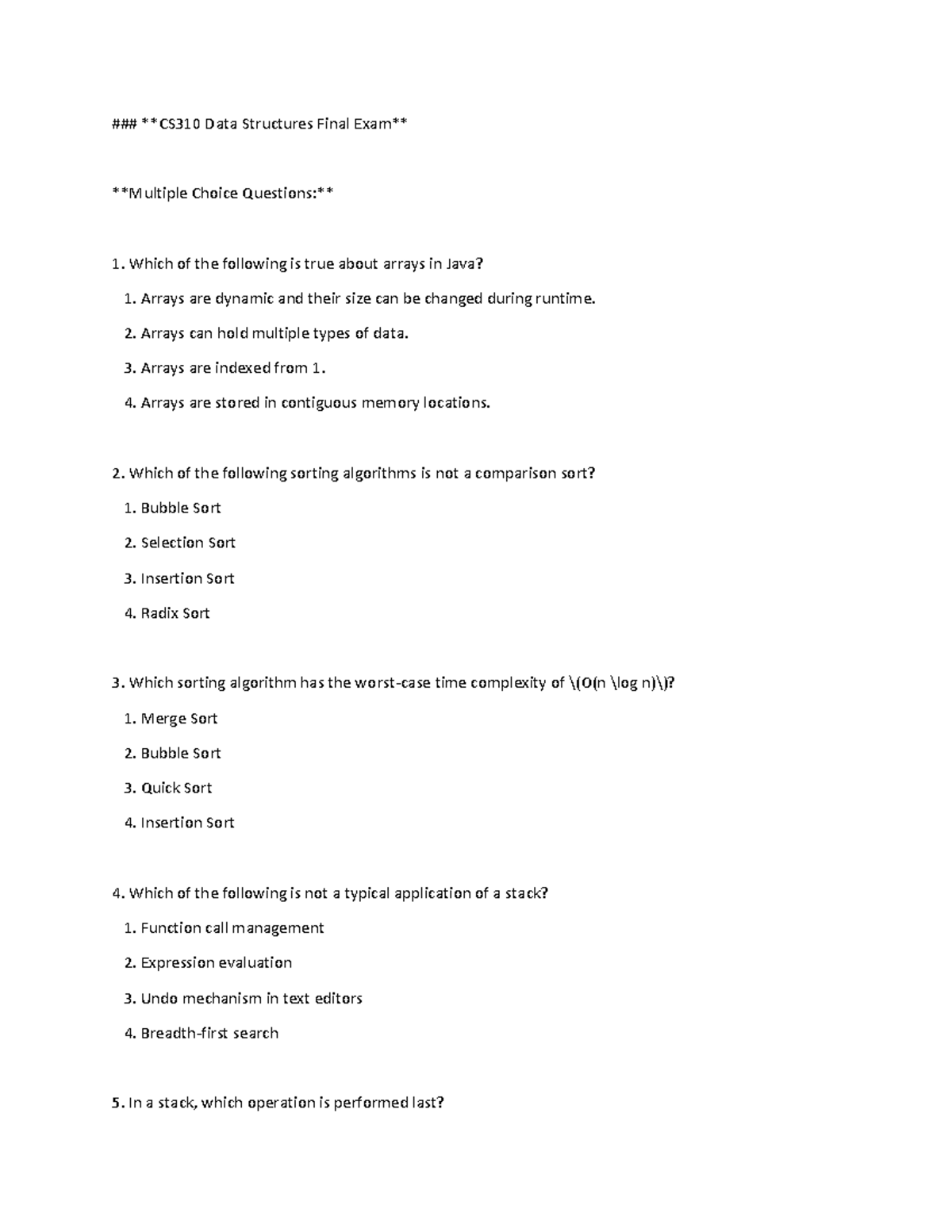 Chat GBT Final exam - CS310 Data Structures Final Exam Multiple Choice Questions: Which of the ...