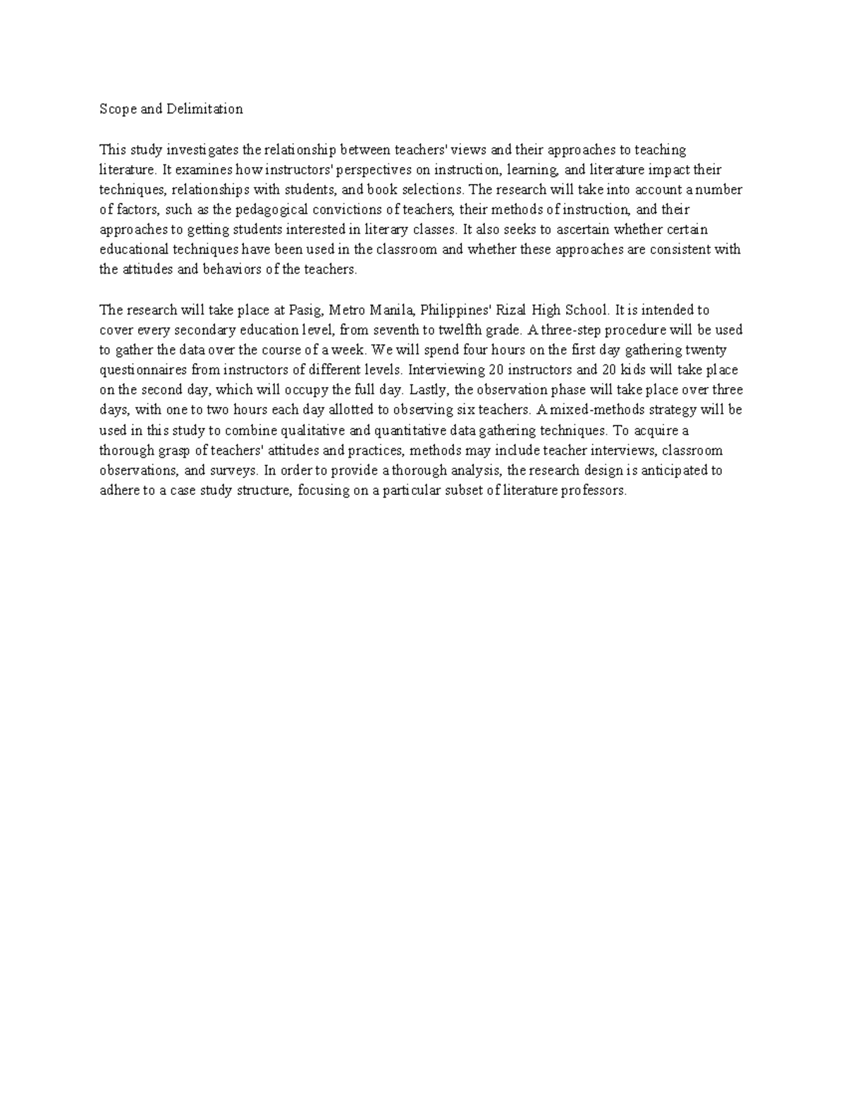 Scope and Delimitation - Scope and Delimitation This study investigates ...