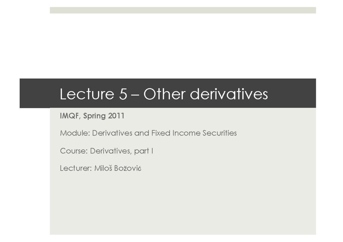 Derivatives Lecture 5 - Warning: Error during font loading: XMLHttpRequest is not defined ...