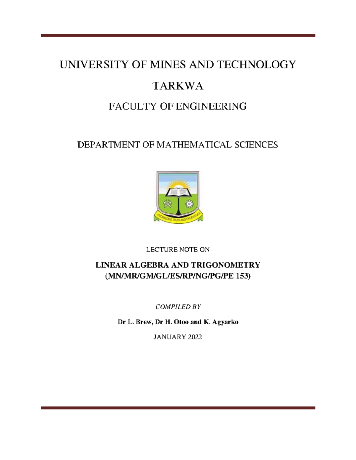Umat Linear Algebra - UNIVERSITY OF MINES AND TECHNOLOGY TARKWA FACULTY ...