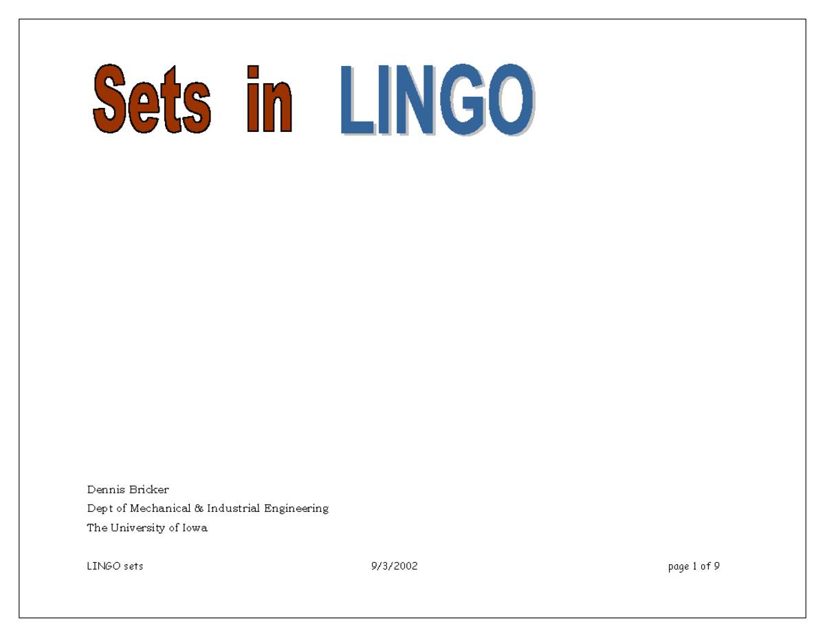 Lingo sets - Algorithm in OR - Dennis Bricker Dept of Mechanical ...