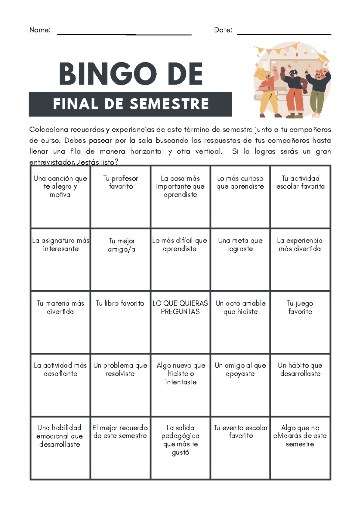Bingo final de semestre - Name: Una canción que te alegra y motiva Tu ...