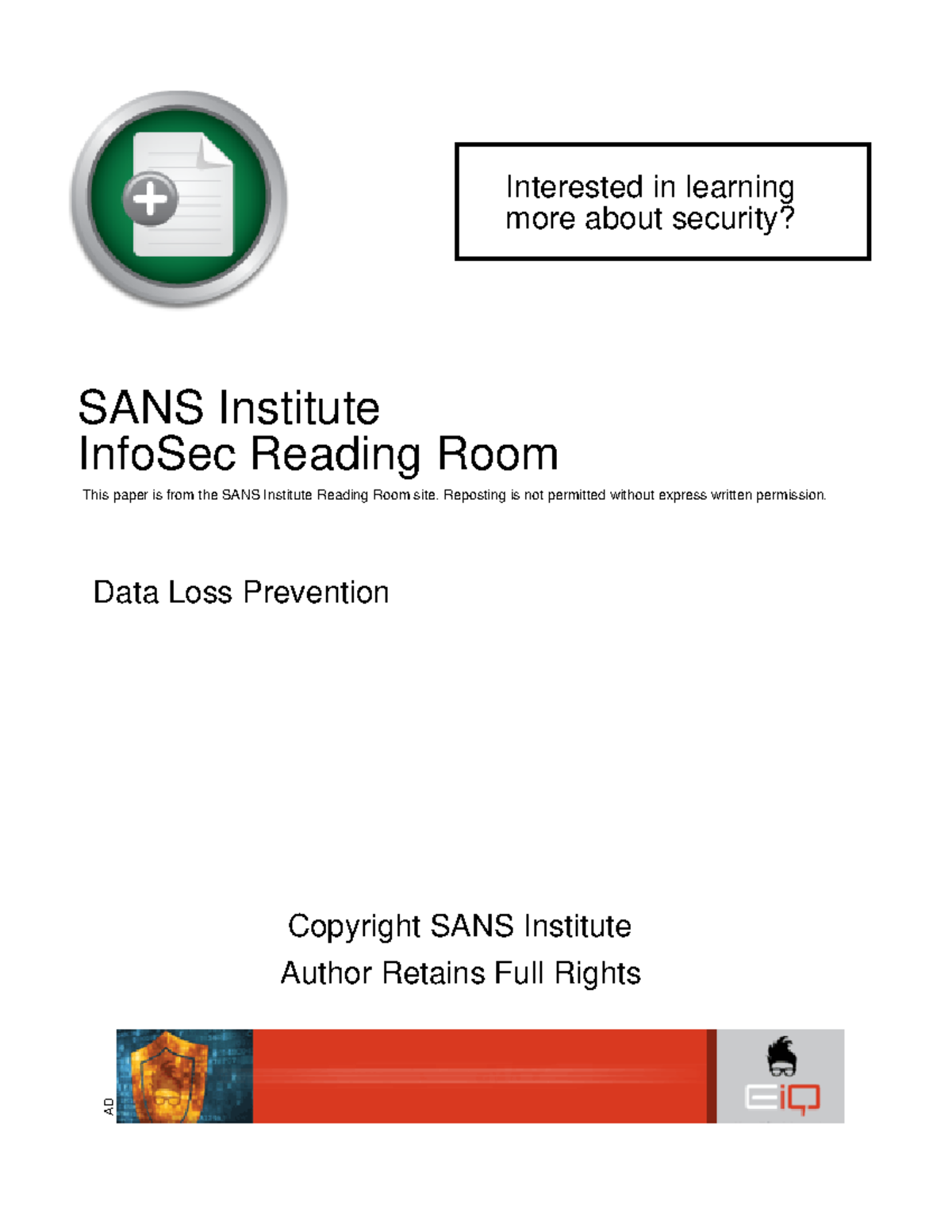 SANS Institute Info Sec Reading Room - Interested in learning more ...