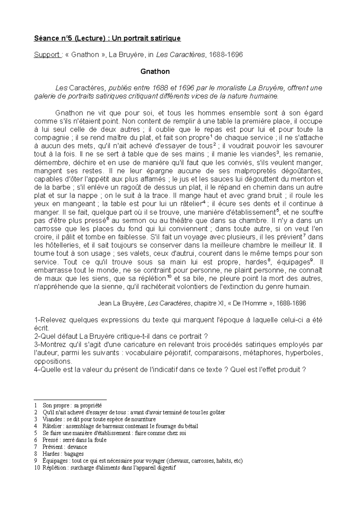 Gnathon - Gnathon ne vit que pour soi, et tous les hommes ensemble sont ...