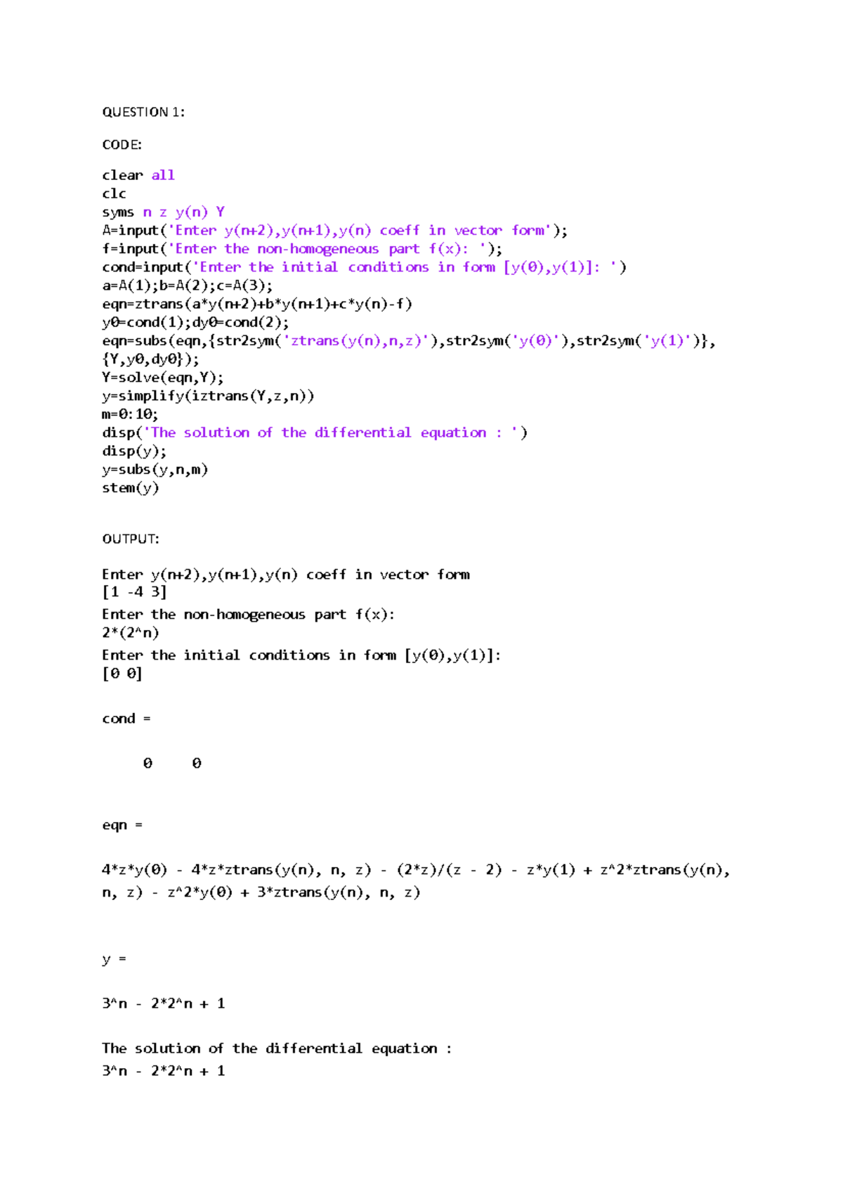 Harsha - Copy - LAB assignments - QUESTION 1: CODE: clear all clc syms n z y(n) Y A=input('Enter ...
