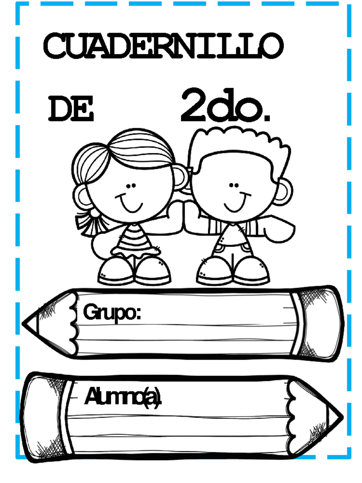 Cuadernillo 2do grado 2023-2024 - Alumno(a). Grupo: ####### CUADERNILLO ...
