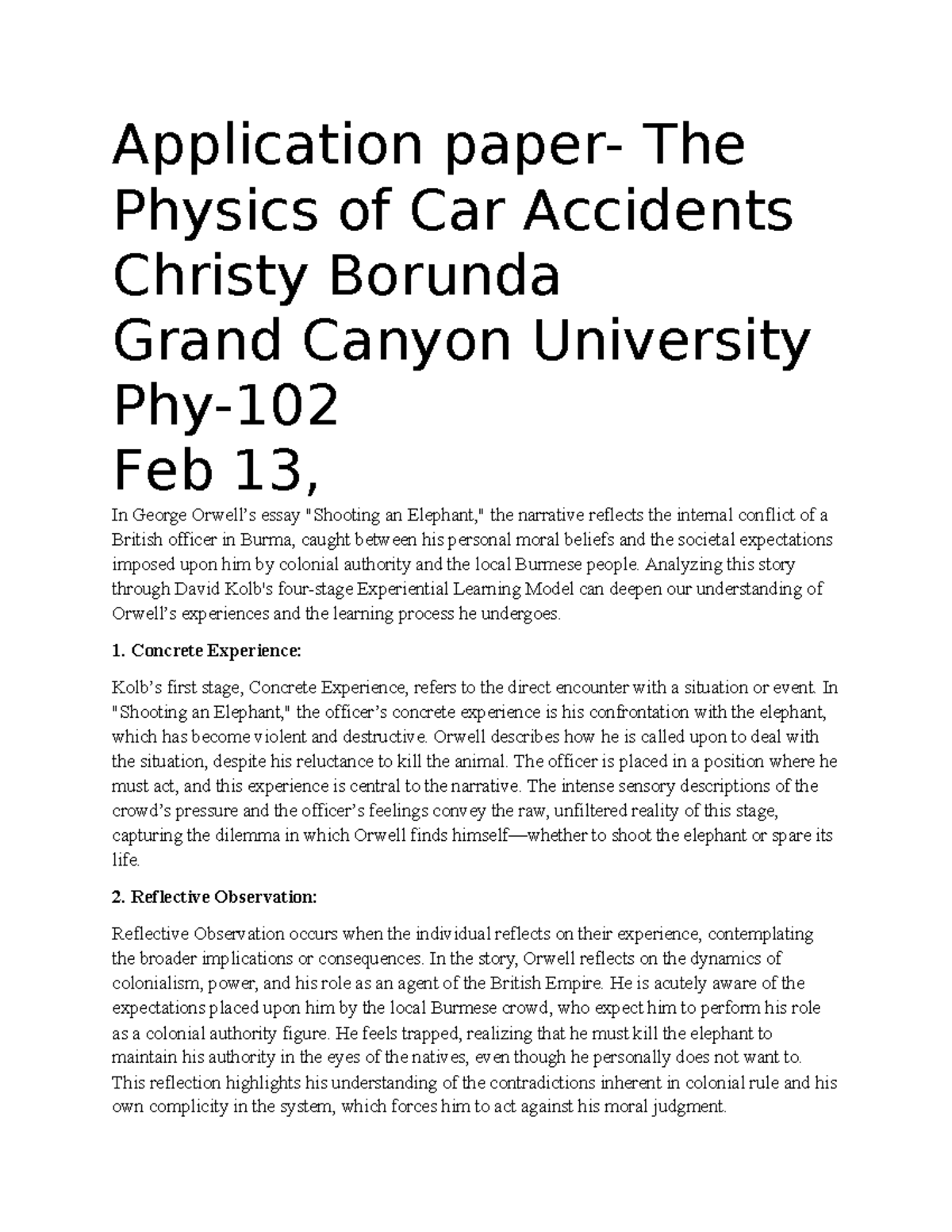 ENG 135 topic 3 assignment final - Application paper- The Physics of ...