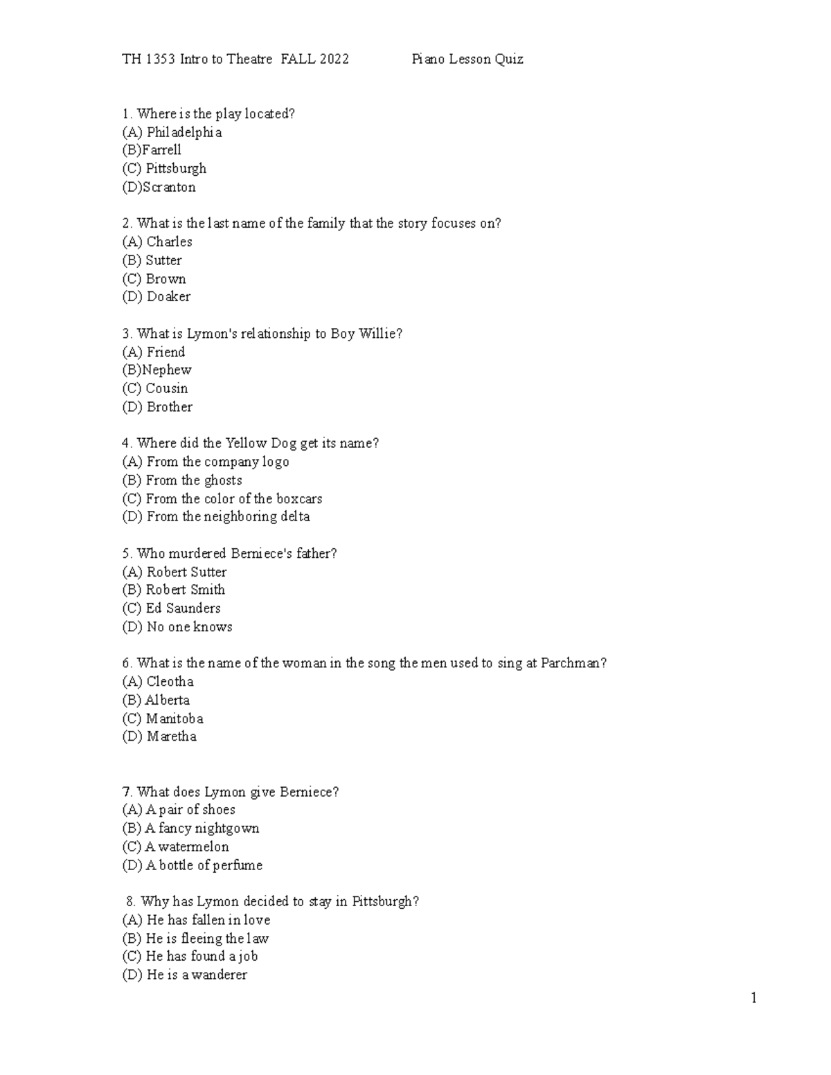 TH1353Piano Lessonquiz - TH 1353 Intro to Theatre FALL 2022 Piano ...