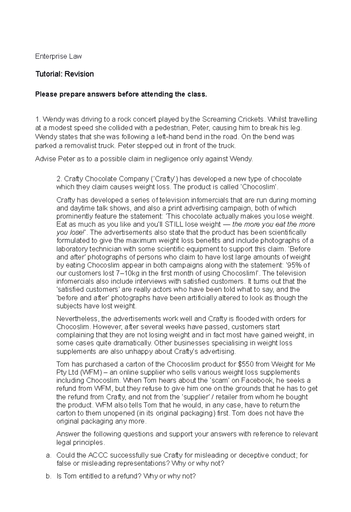 Revision tutorial Question - Enterprise Law Tutorial: Revision Please prepare answers before ...