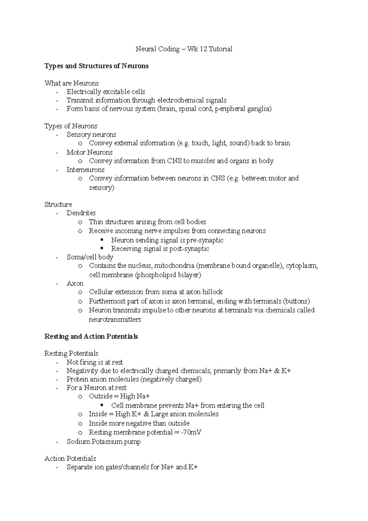 Neural Coding - touch, light, sound) back to brain - Motor Neurons o ...