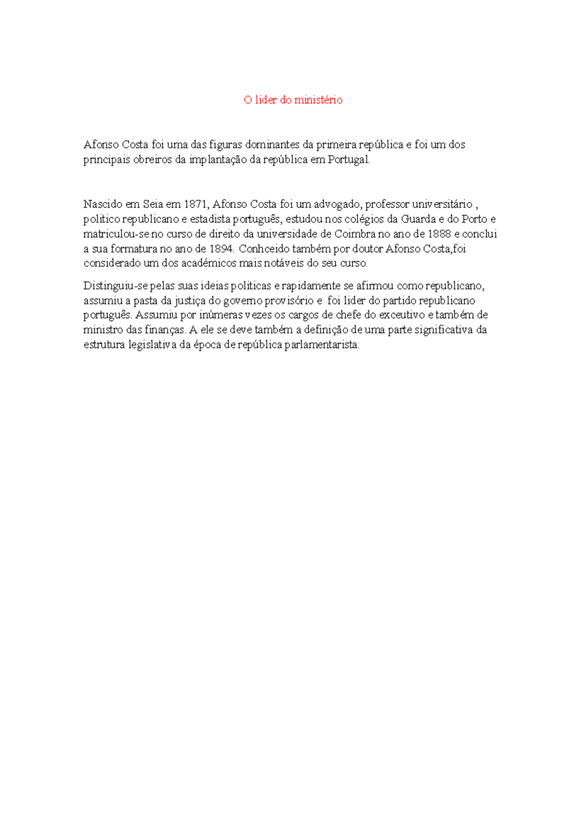 Perfil de Afonso Costa - O lider do ministério Afonso Costa foi uma das ...