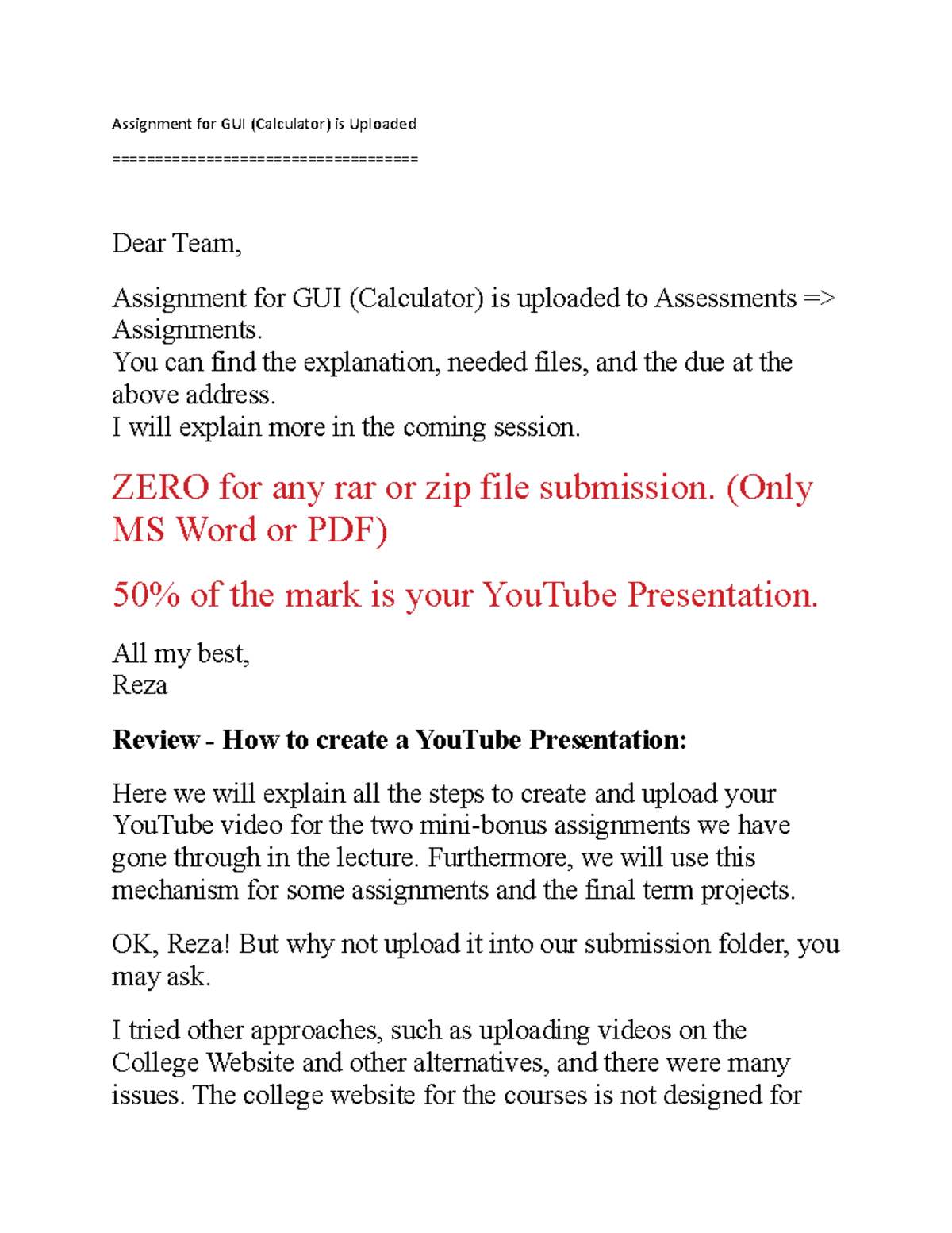 Announcement-Assignment for GUI - Assignment for GUI (Calculator) is Uploaded Dear Team ...