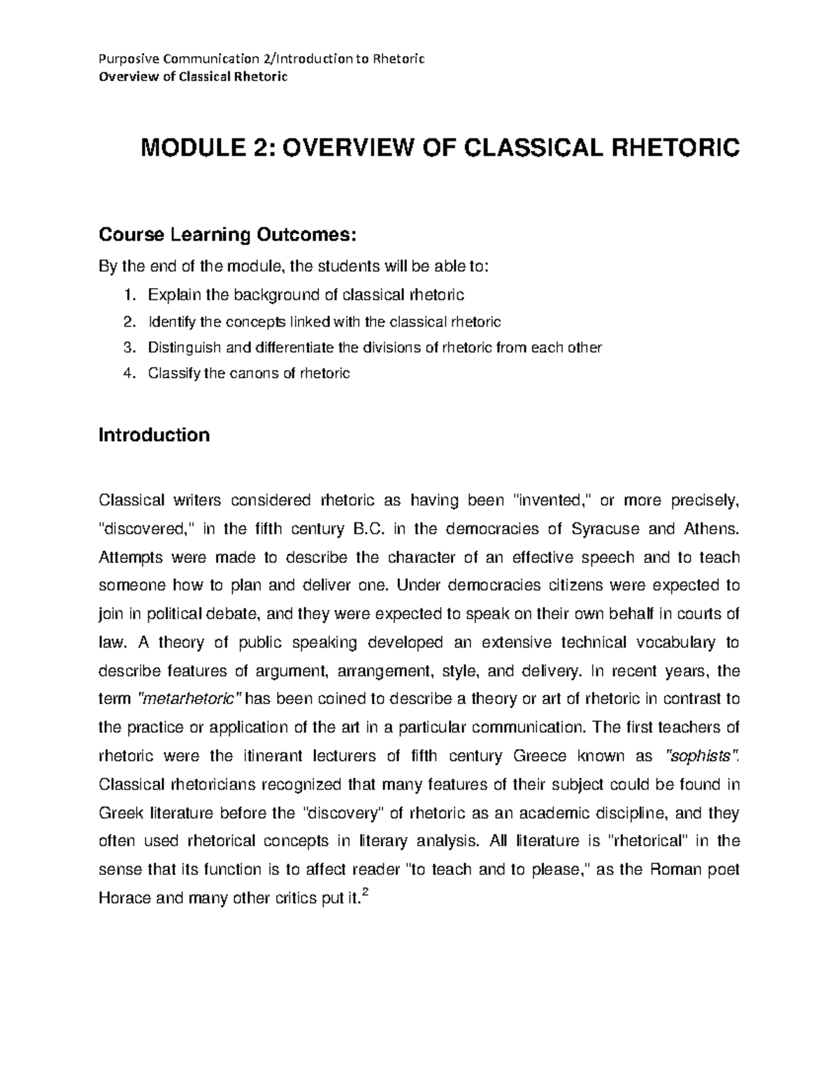 Week 1 Module 2 Overview of Classical Rhetoric - Overview of Classical Rhetoric MODULE 2 ...