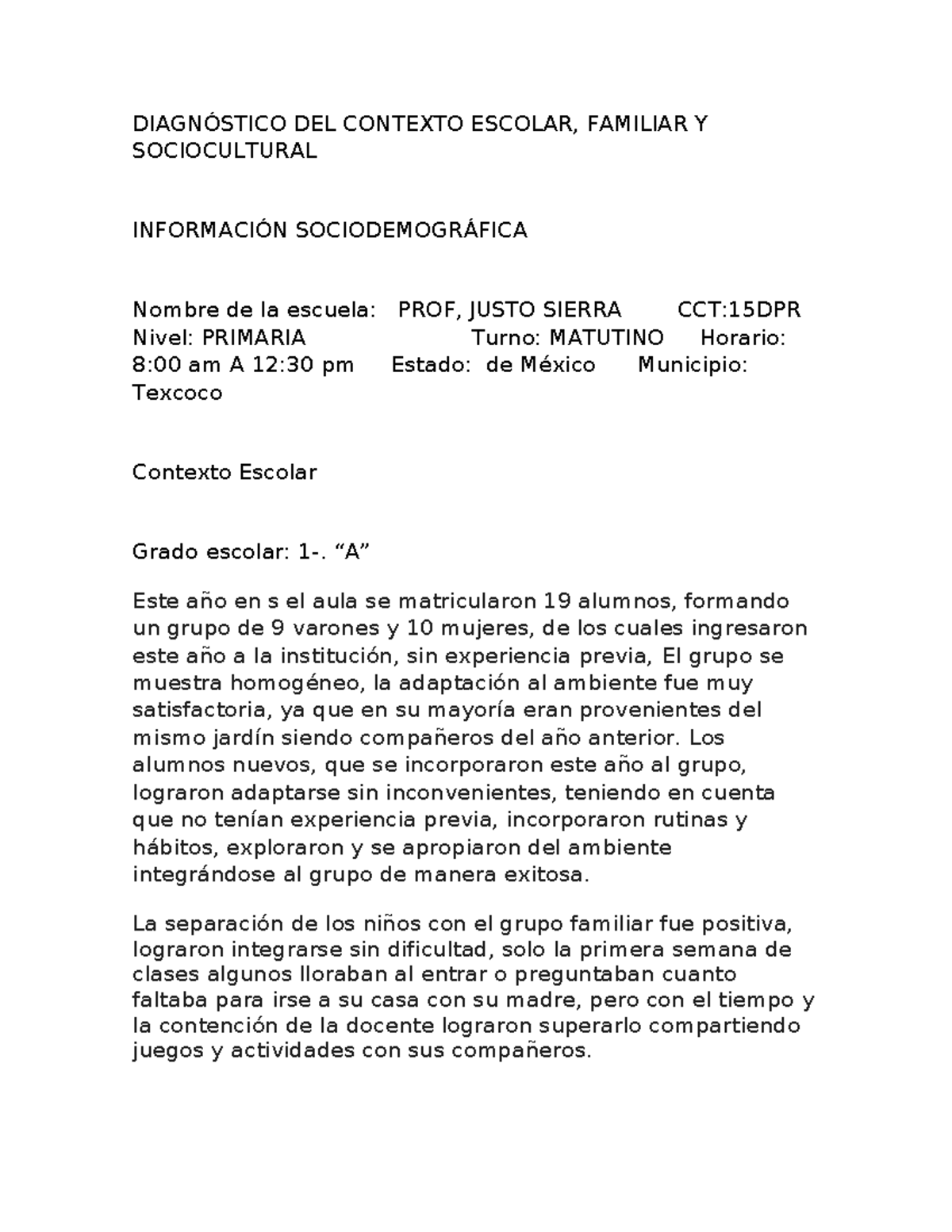 Diagnóstico - ES UN DIAGNOSTICO DE ESCUELA - DIAGNÓSTICO DEL CONTEXTO ...