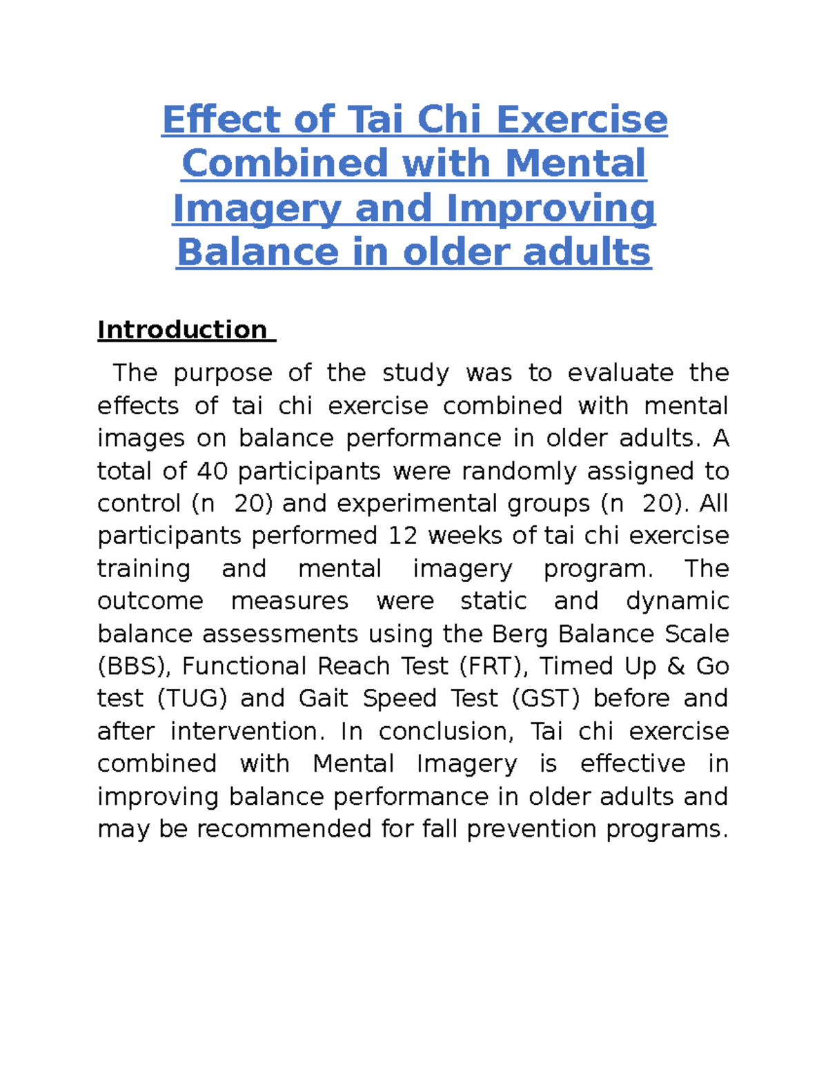 Effect of Tai Chi Exercise Combined with Mental Imagery and Improving Balance in older adults ...