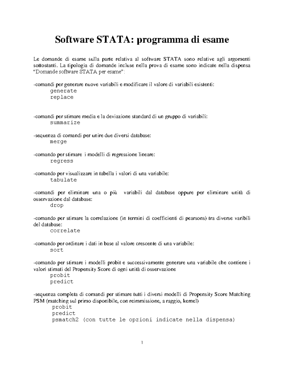 Software Stata programma di esame - 1 Software STATA: programma di esame Le domande di esame ...