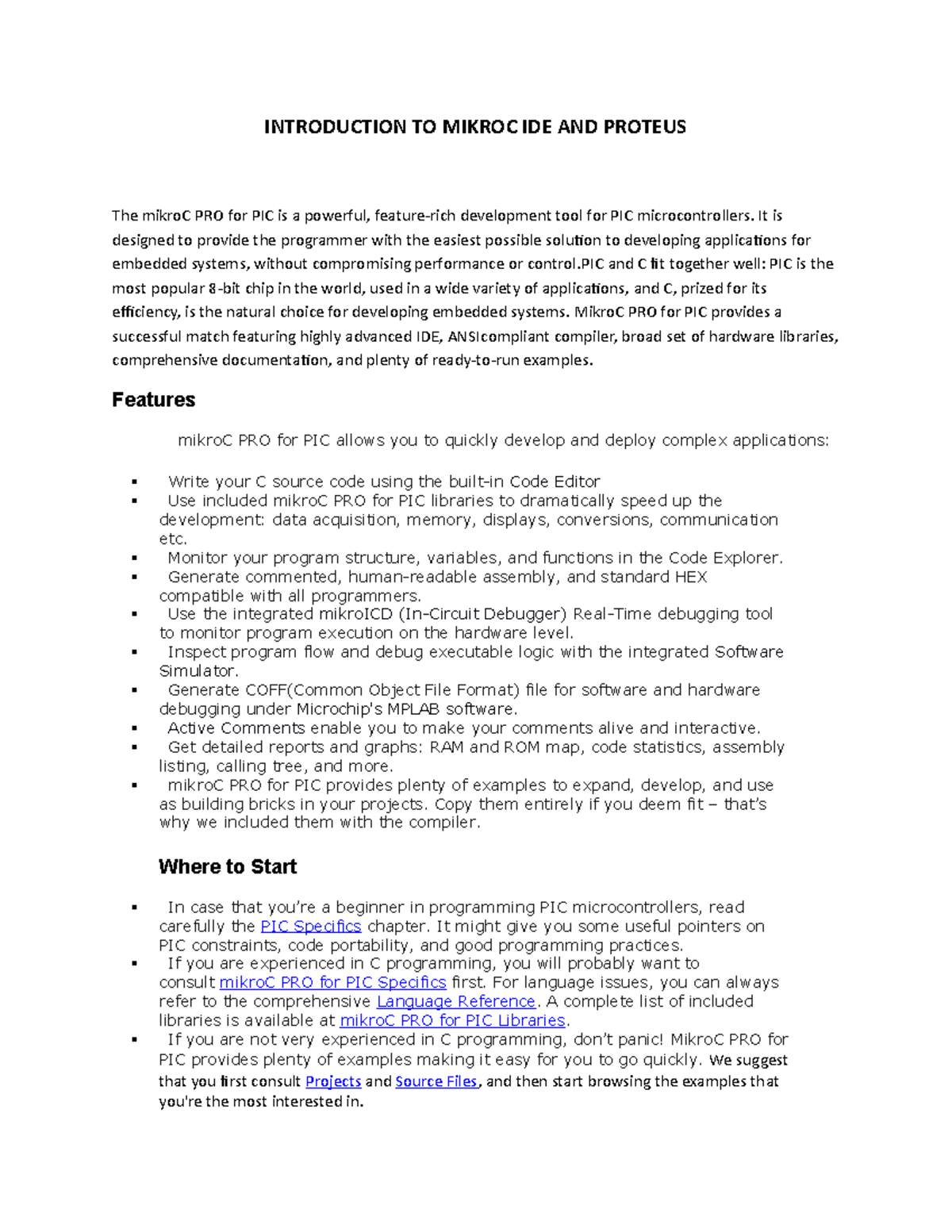 Introduction To Mikroc Ide And Pic Introduction To Mikroc Ide And