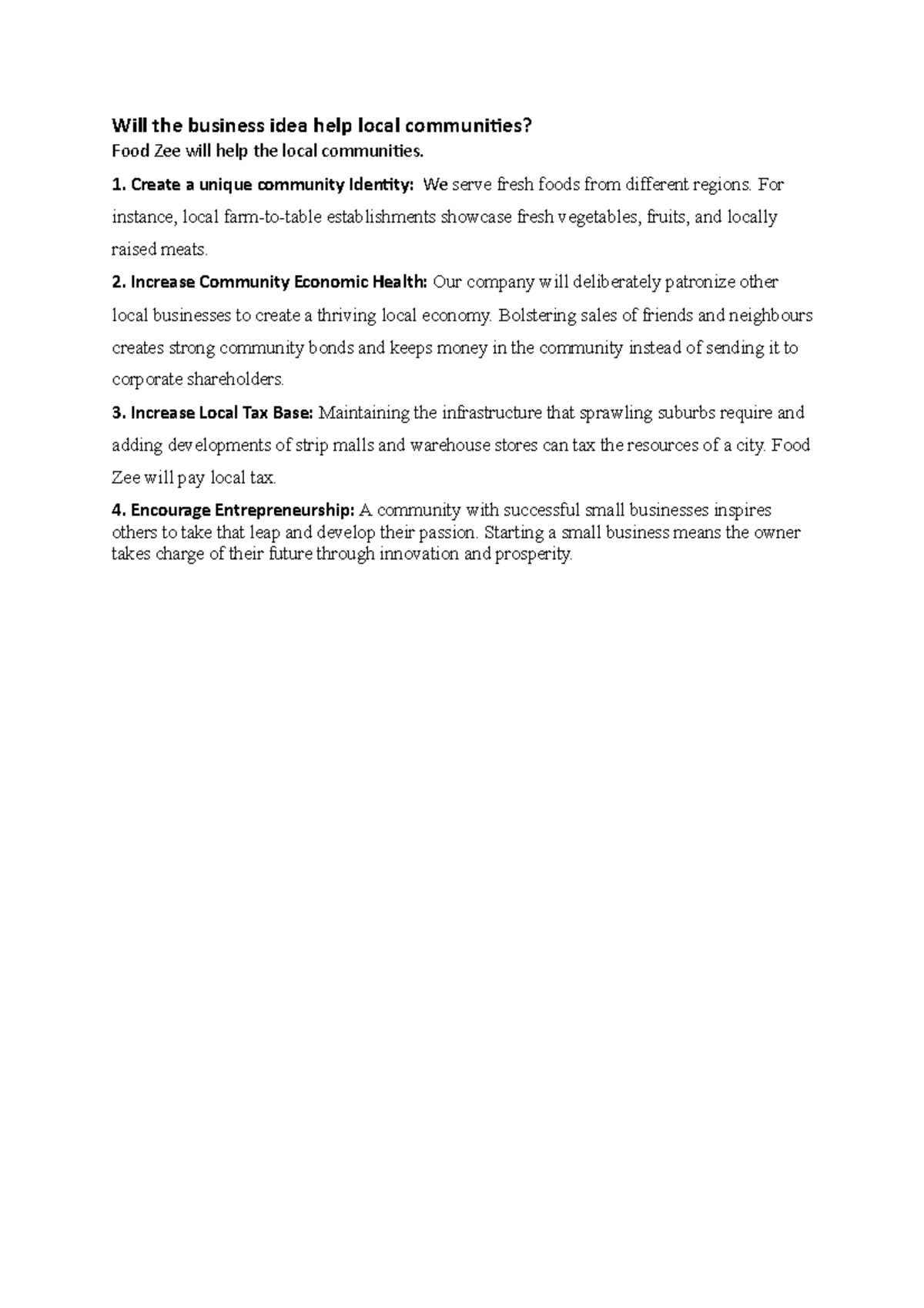 Food Zee-Entrepreneurship - Will the business idea help local ...