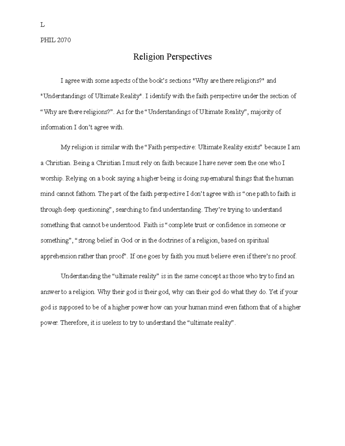 Religious Perspectives - L PHIL 2070 Religion Perspectives I agree with ...