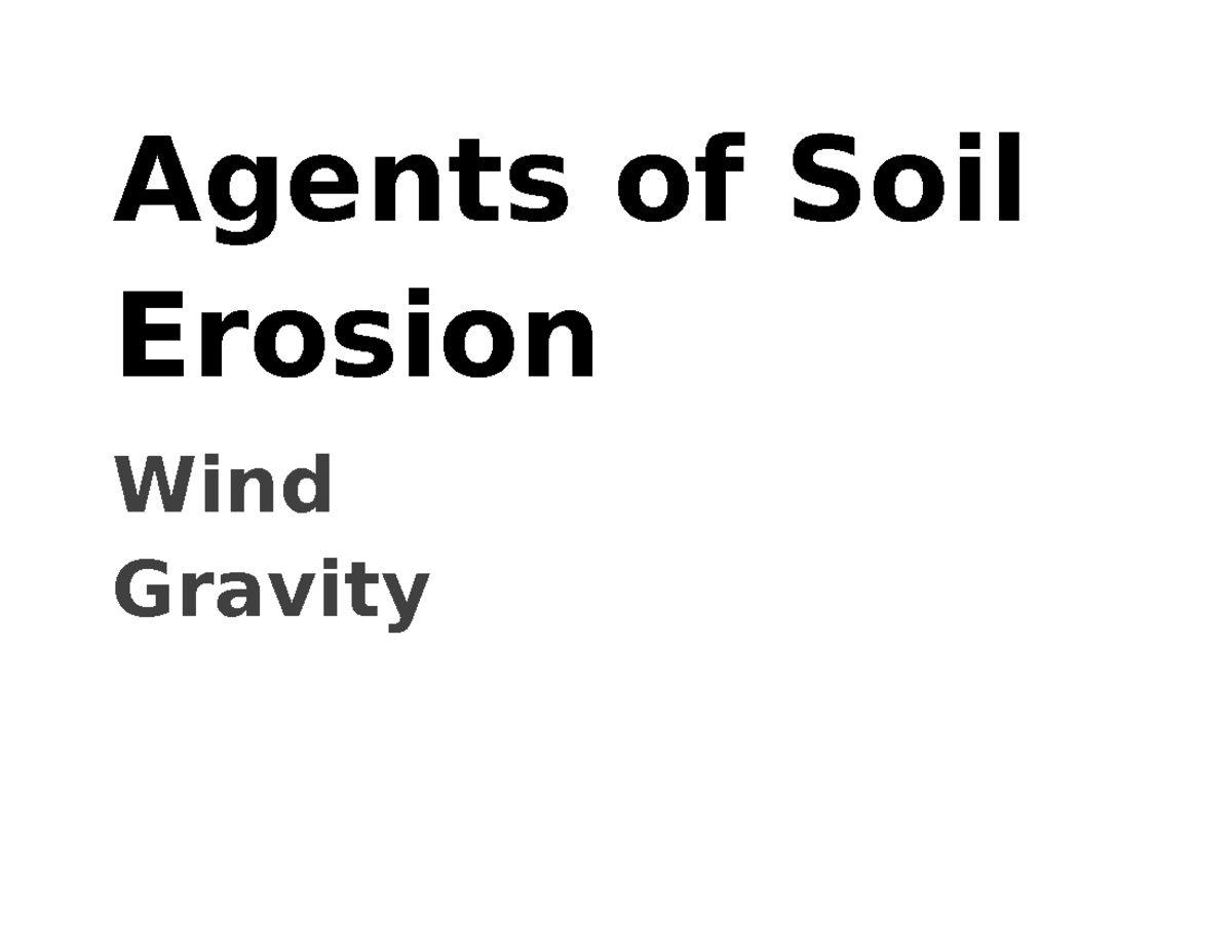 Agents of Soil Erosion - special program in journalism - Agents of Soil ...
