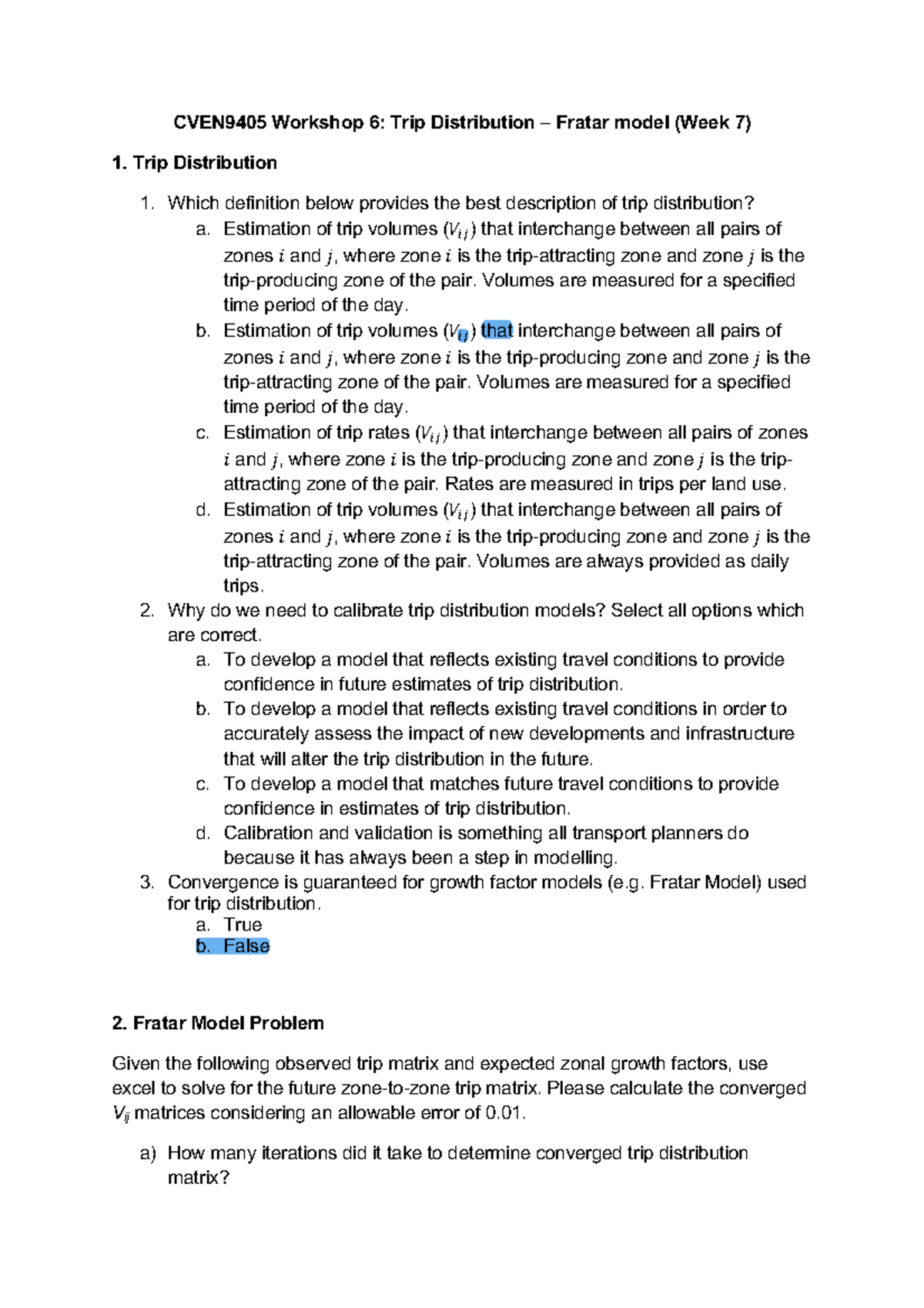 Fratar Model - Estimation of trip volumes (𝑉"# ) that interchange ...