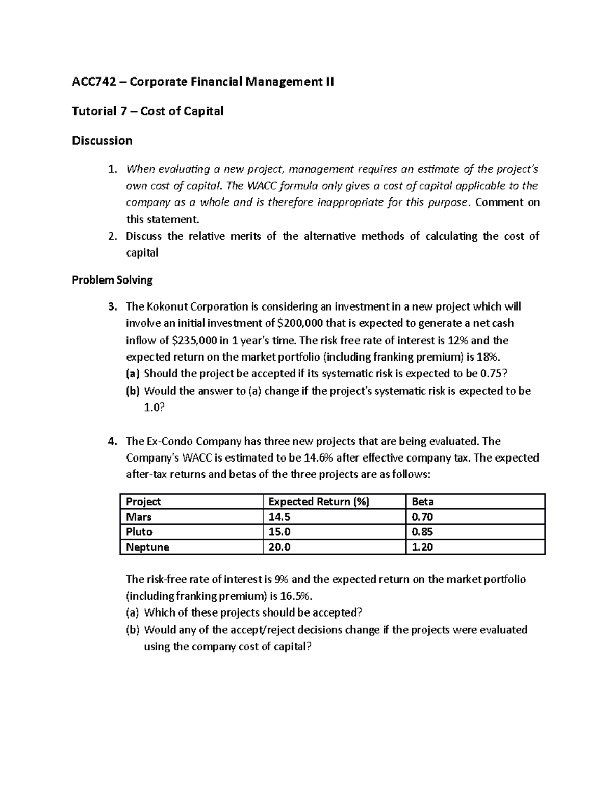 Tutorial 7 - sample exams - ACC742 – Corporate Financial Management II ...