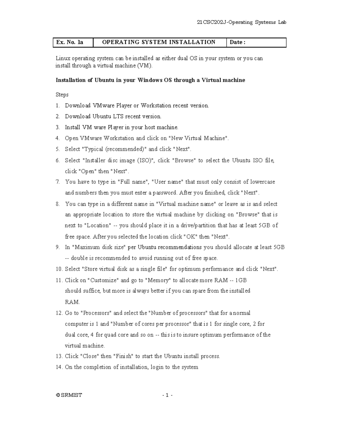 Os lab - This is the operating systems lab manual - Ex. No. 1a OPERATING SYSTEM INSTALLATION ...