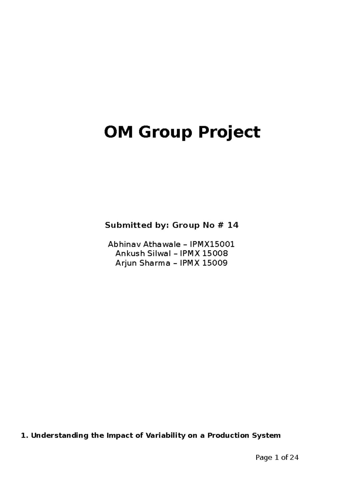 OM Group Project - OM Group Project Submitted by: Group No # 14 Abhinav ...