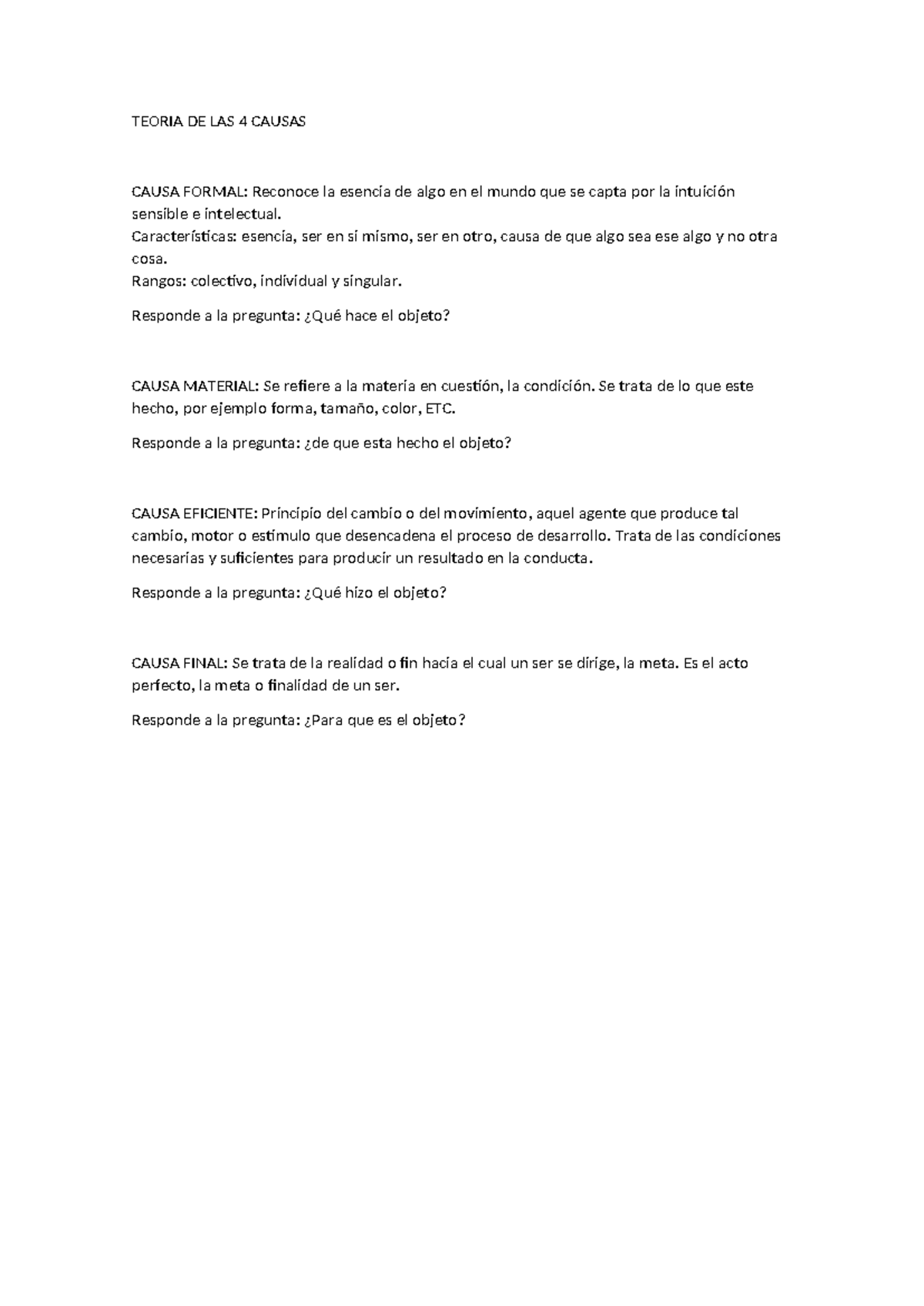 Teoria DE LAS 4 Causas - TEORIA DE LAS 4 CAUSAS CAUSA FORMAL: Reconoce ...