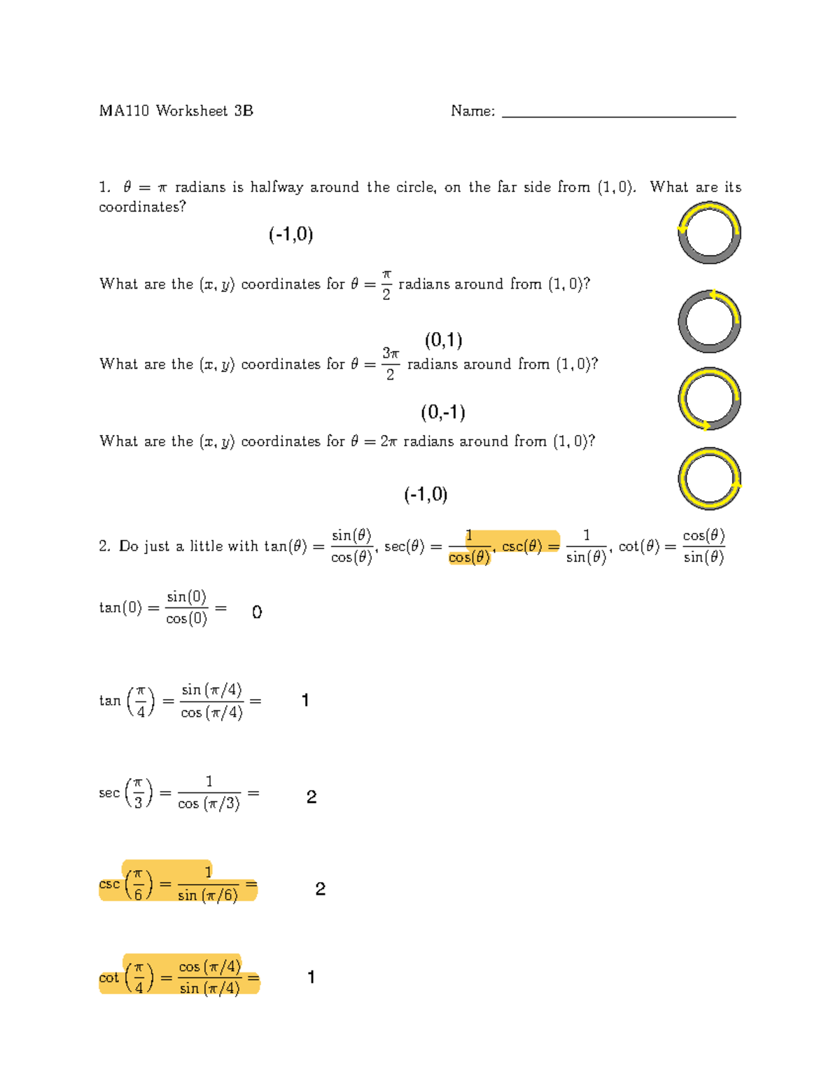 03B-Worksheet - work - MA110 Worksheet 3B Name: θ = π radians is ...