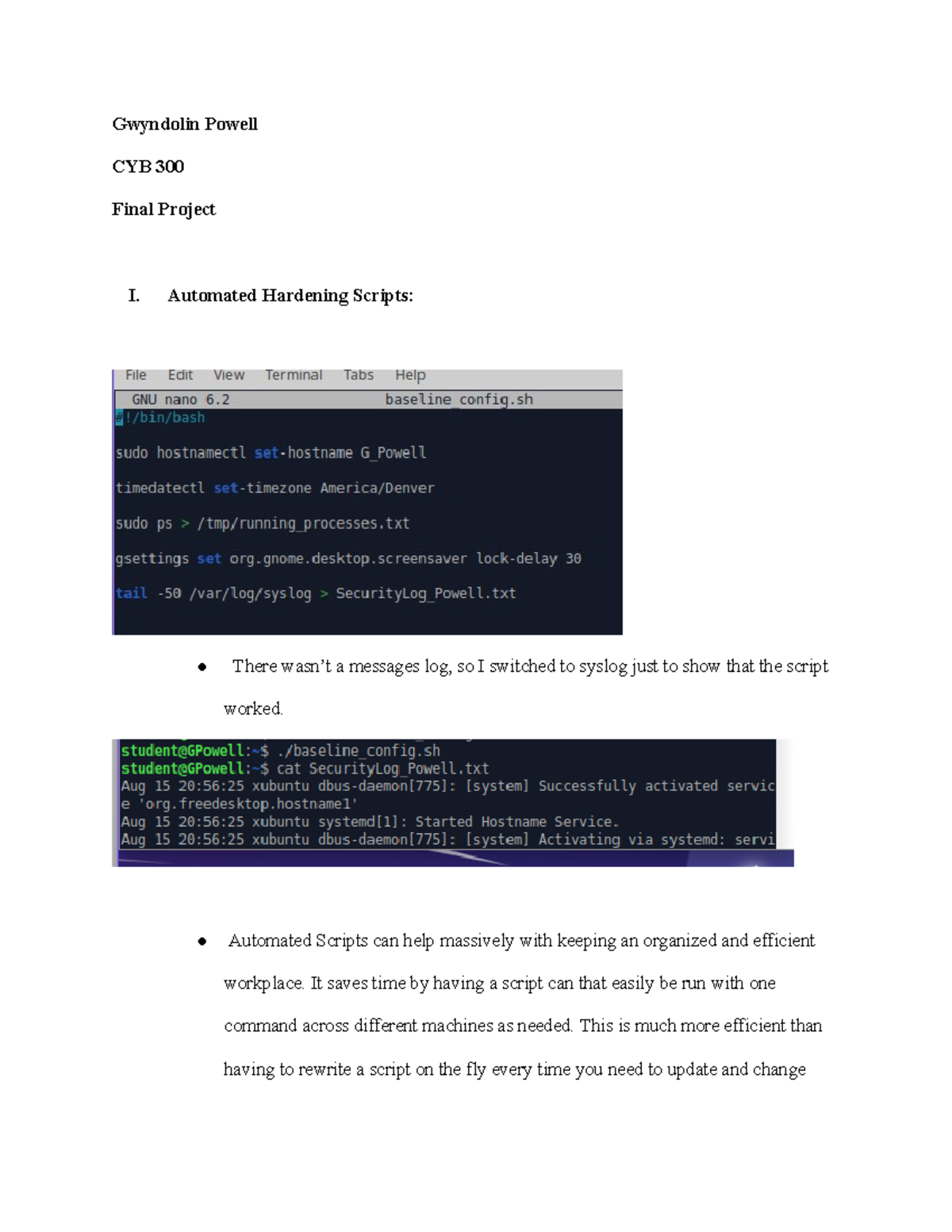 Gwyndolin Powell CYB 300 Final Project - Automated Hardening Scripts: There wasn’t a messages ...