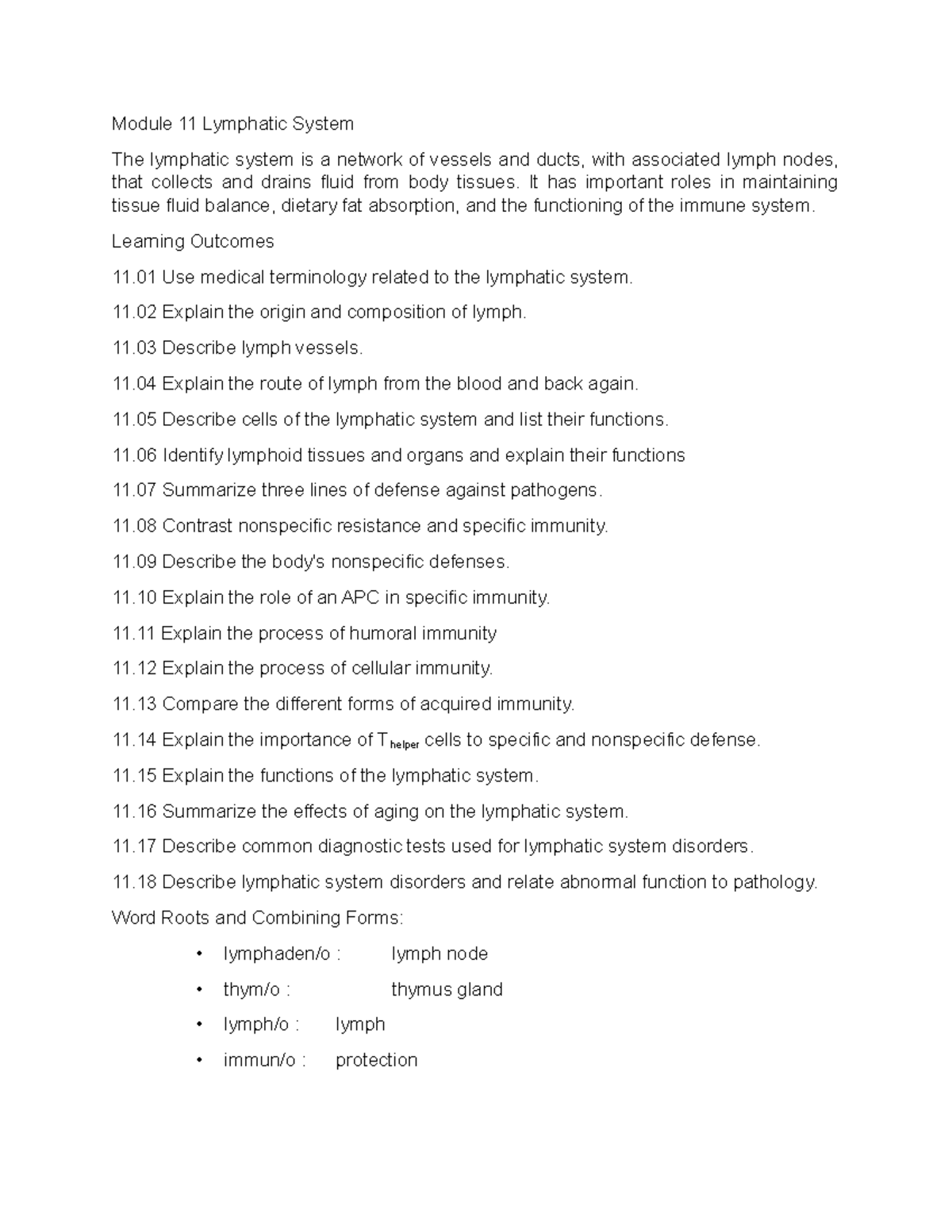 Module 11 Lymphatic System - Module 11 Lymphatic System The lymphatic system is a network of ...