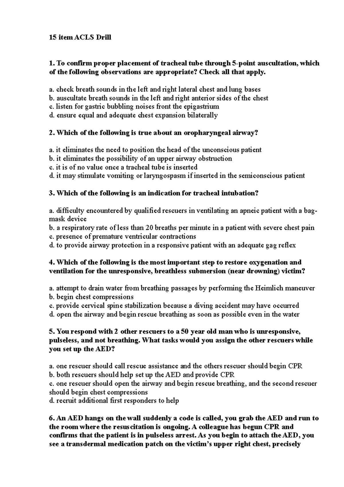 15 item ACLS Drill - nclex - 15 item ACLS Drill To confirm proper ...