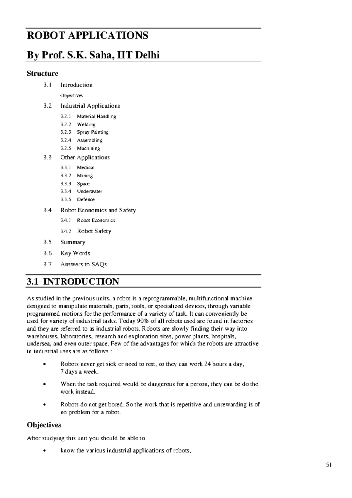 Application of robotics - 51 Applications ROBOT APPLICATIONS By Prof. S ...