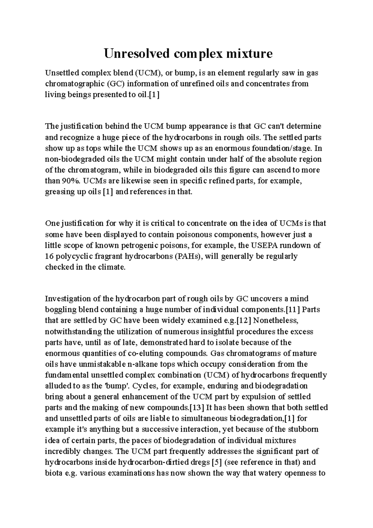 Unresolved complex mixture - Unresolved complex mixture Unsettled ...
